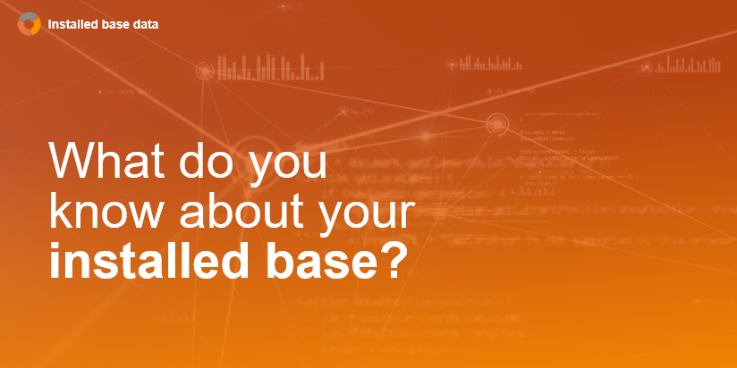Streamlined management of installed base data
