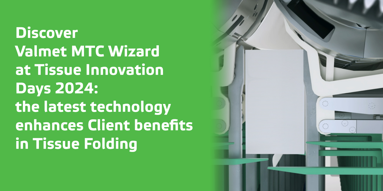 Discover Valmet MTC Wizard at Tissue Innovation Days 2024: the latest ...